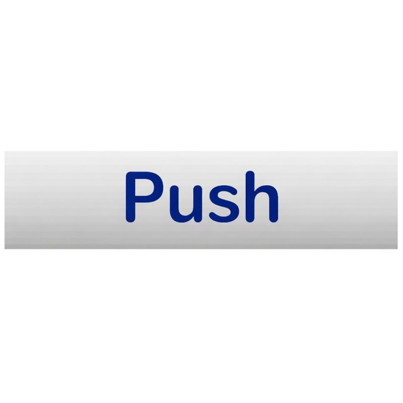 SIGN PVC 160X40X0.5MM 'PUSH' - Mr.Bricolage Cyprus